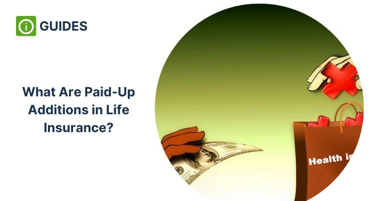Unlocking the Power of Paid-Up Additions in Life Insurance